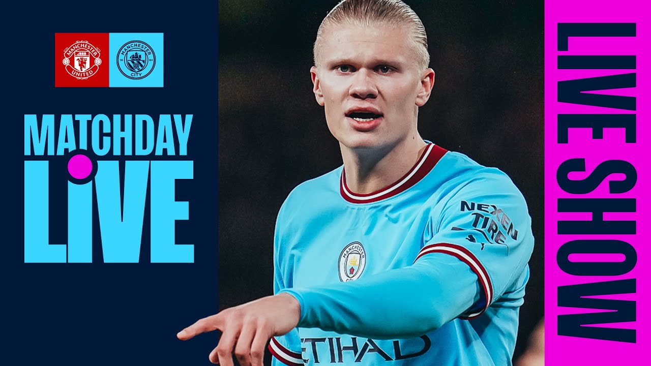 MATCHDAY LIVE! PRE-MATCH SHOW | Man United v Man City | Premier League ...