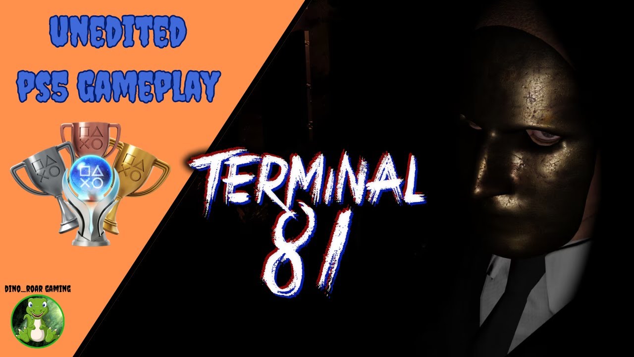 Terminal 81 - First 10 Minutes Unedited Gameplay (PS4/PS5) - YouTube