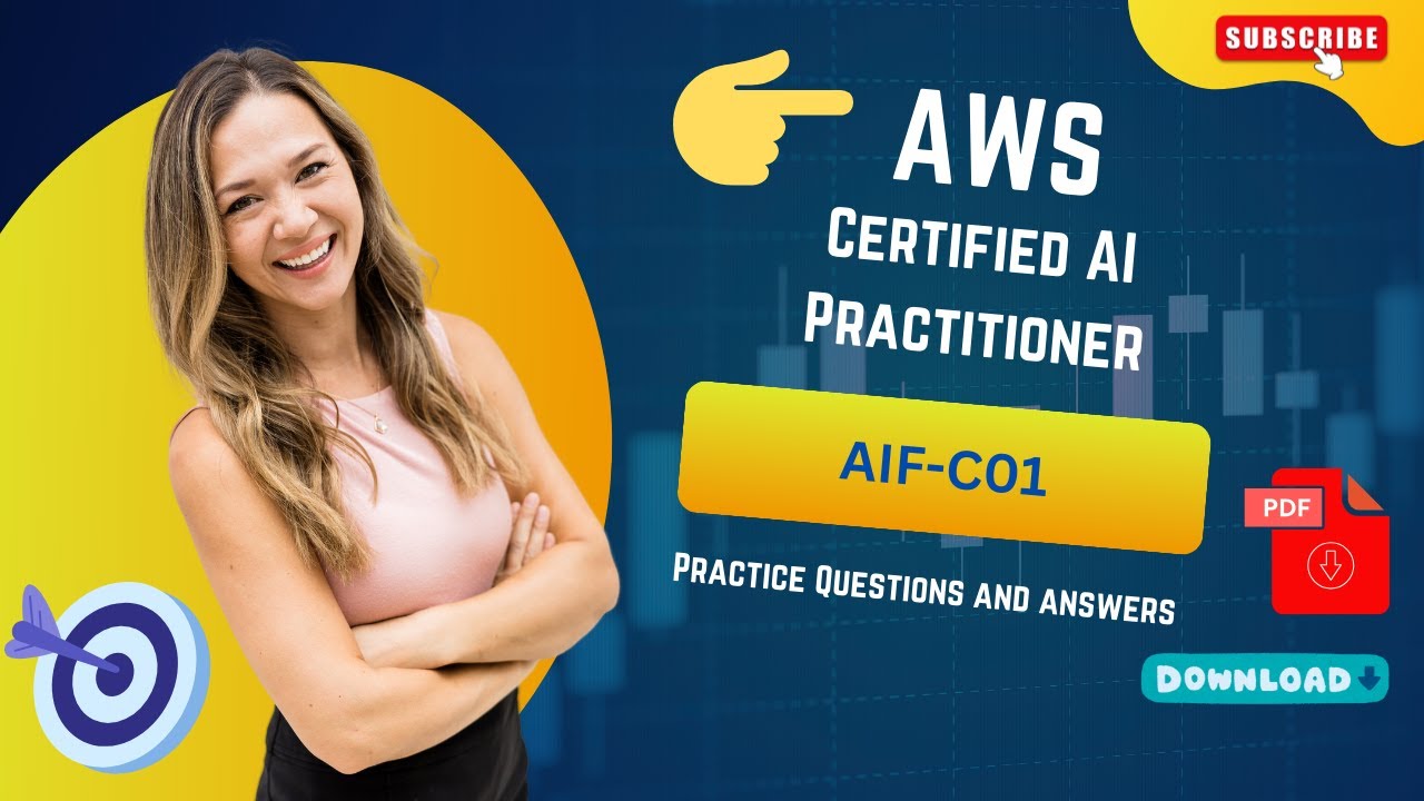 Part#2 | (AIF-C01) AWS Certified AI Practitioner | Practice Questions ...