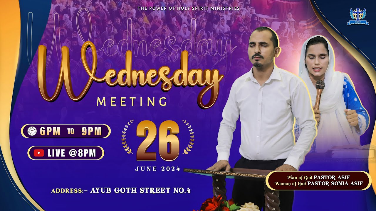 𝐖𝐄𝐃𝐍𝐄𝐒𝐃𝐀𝐘 𝐌𝐄𝐄𝐓𝐈𝐍𝐆 (𝟐𝟔-𝟎𝟔-𝟐𝟎𝟐𝟒) || 𝐓𝐇𝐄 𝐏𝐎𝐖𝐄𝐑 𝐎𝐅 𝐇𝐎𝐋𝐘 𝐒𝐏𝐈𝐑𝐈𝐓 𝐌𝐈𝐍𝐈𝐒𝐓𝐑𝐈𝐄𝐒 ...