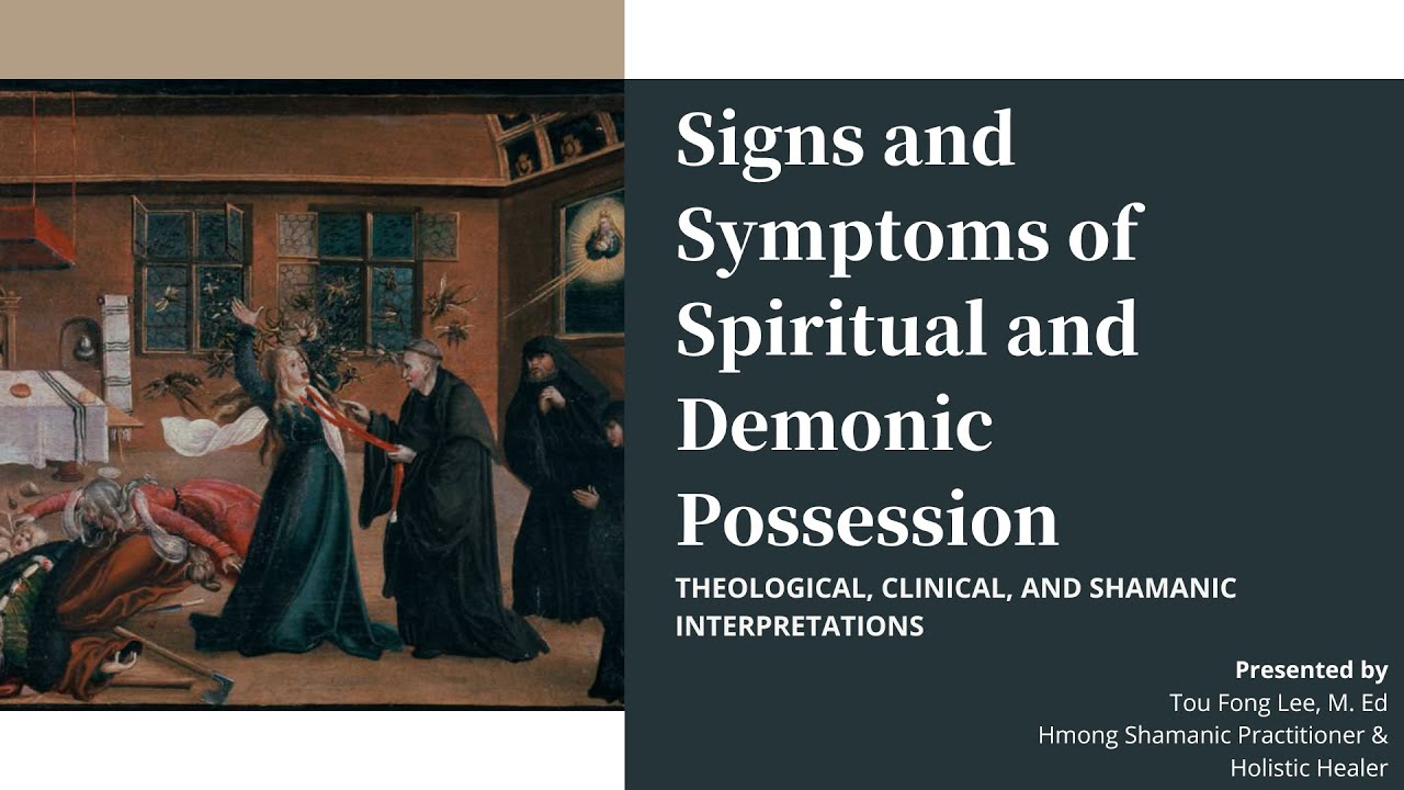 Signs and Symptoms of Spiritual and Demonic Possession - YouTube