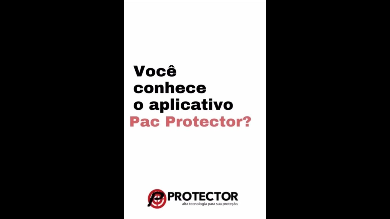 PAC Protector - Aplicativo para sua segurança - YouTube