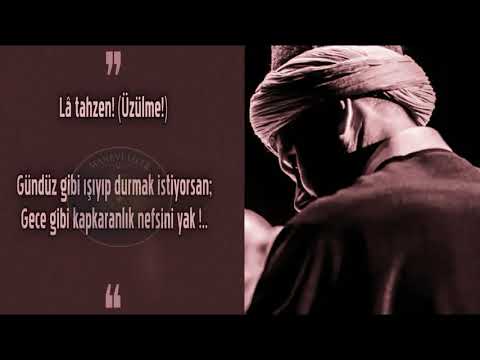 Mevlana'nın Kalplere Şifa Veren Nasihati: LA TAHZEN (Üzülme)