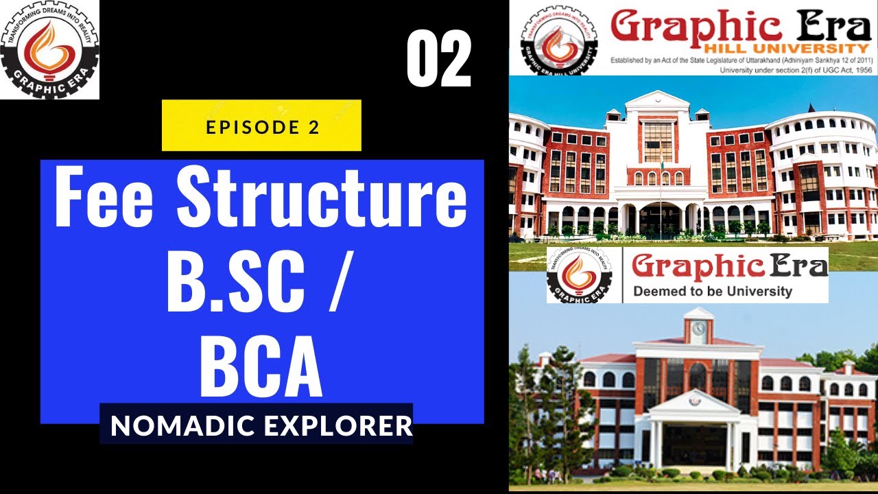Fee Structure|| B.SC IT || BCA||Integrated || Graphic Era University VS ...