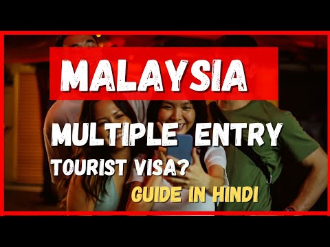 Malaysia multiple entry visa | Malaysia visa for Indian | Malaysia visa - YouTube
