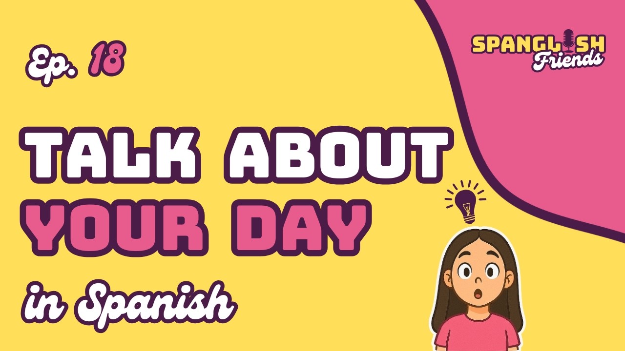 How to Say What You’re Doing Today in Spanish (Beginner Guide) - YouTube