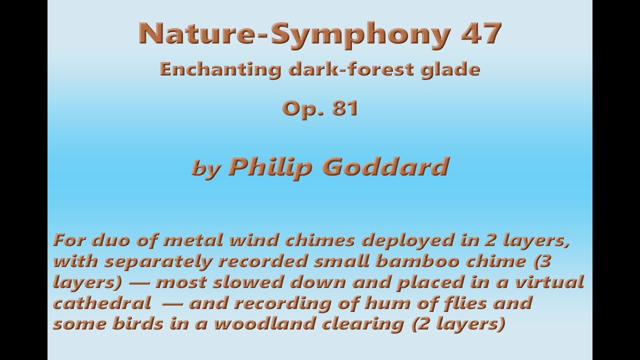 Philip Goddard: Nature-Symphony 47 (Enchanting dark-forest glade) - YouTube