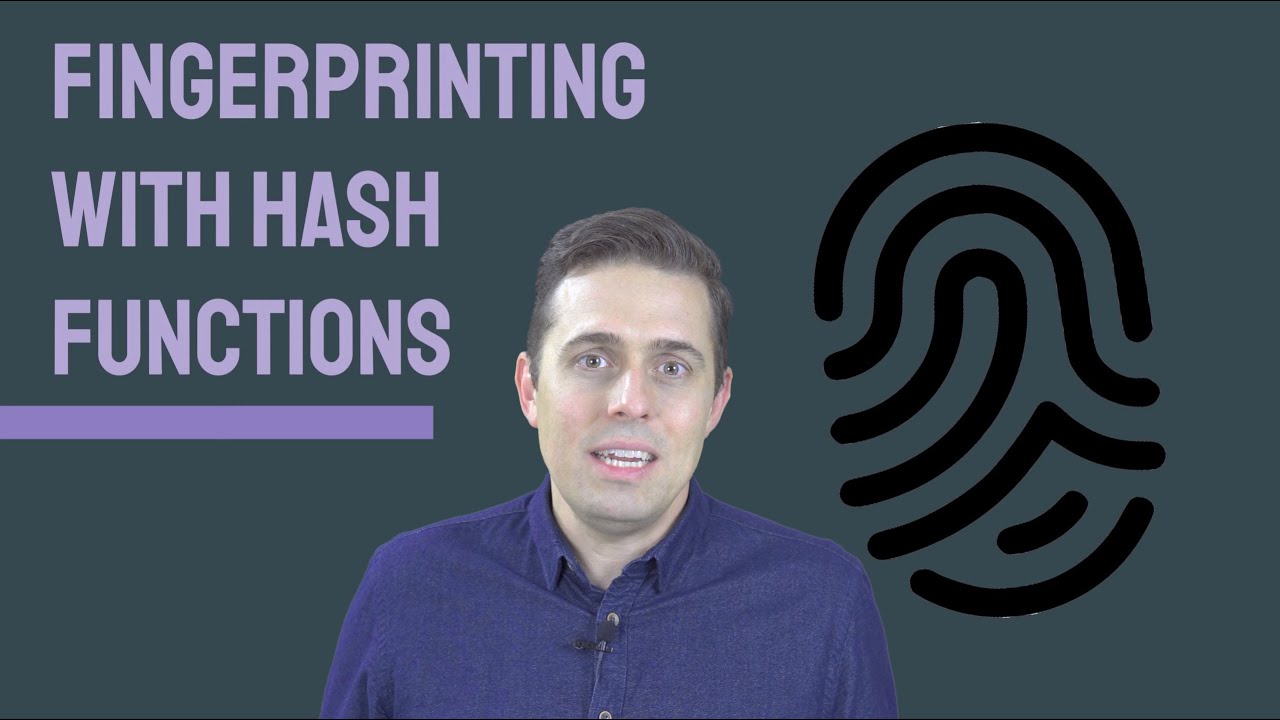 Fingerprinting with Hash Functions - YouTube