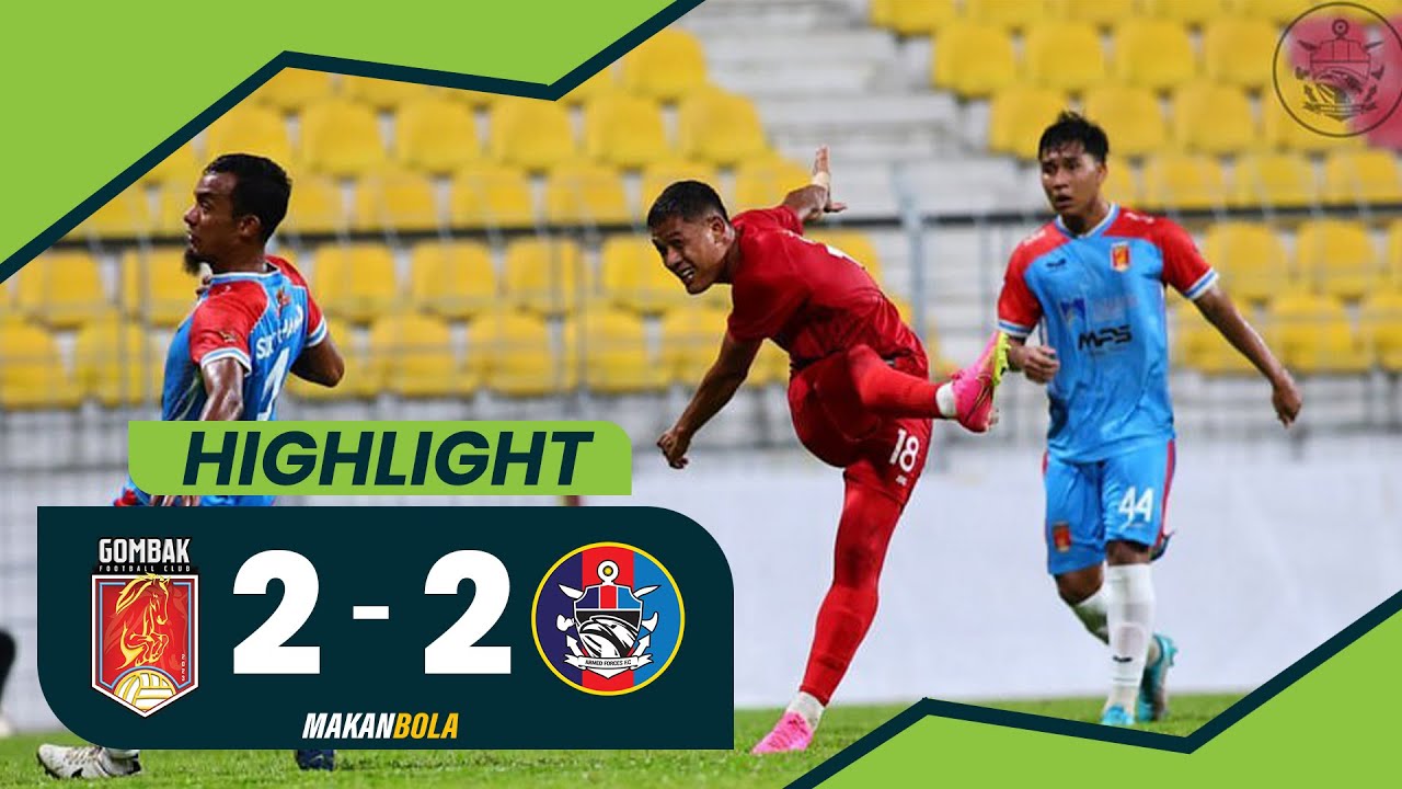 Gombak FC 2-2 Armed Forces FC | | Liga A1 Semi-Pro MBSB Bank ...