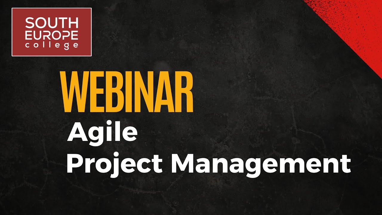 Webinar 02 _ Agile Project Management - YouTube