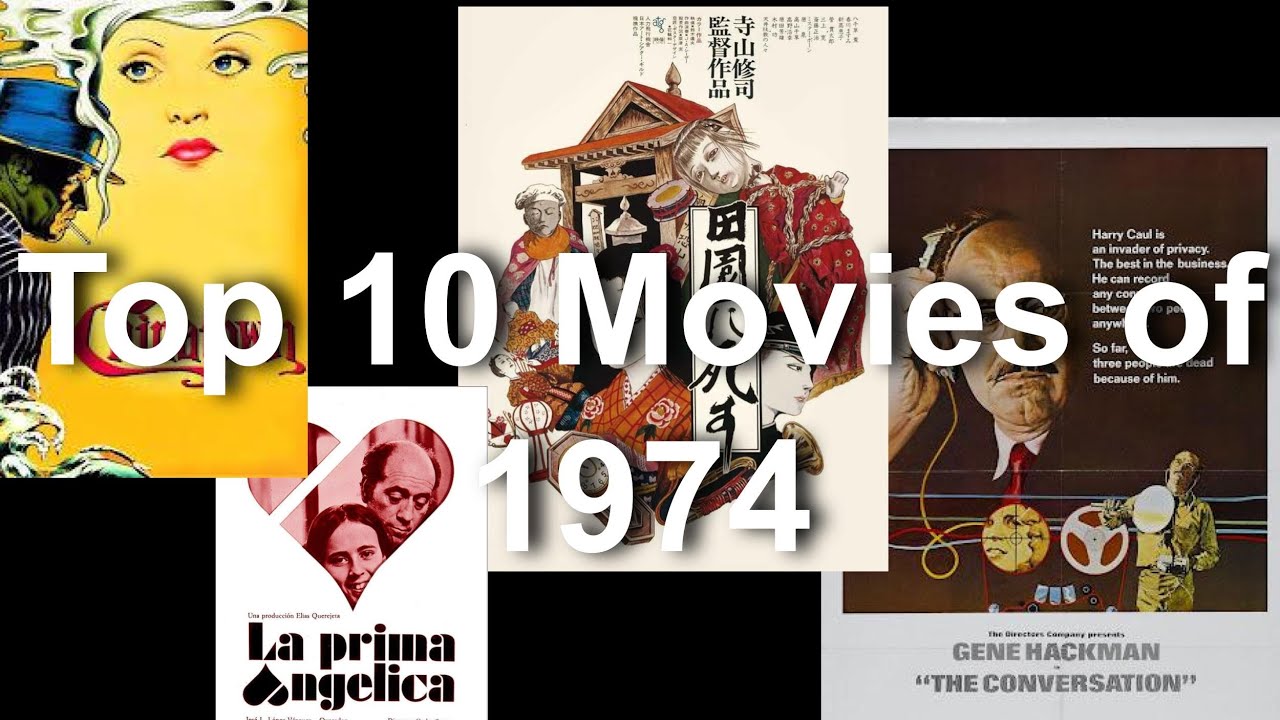 Top 10 Movies of 1974 - YouTube