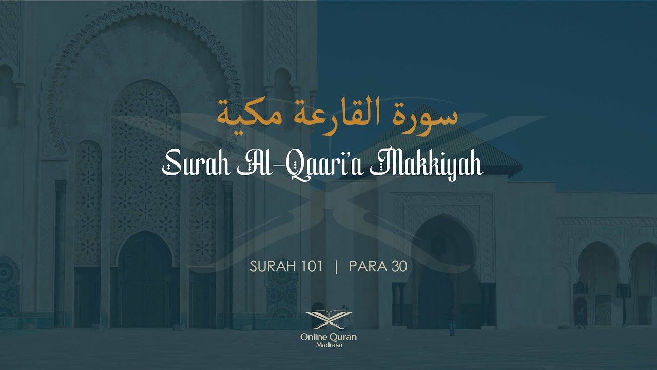 Surah Al Qaaria | Recitation and Translation - YouTube