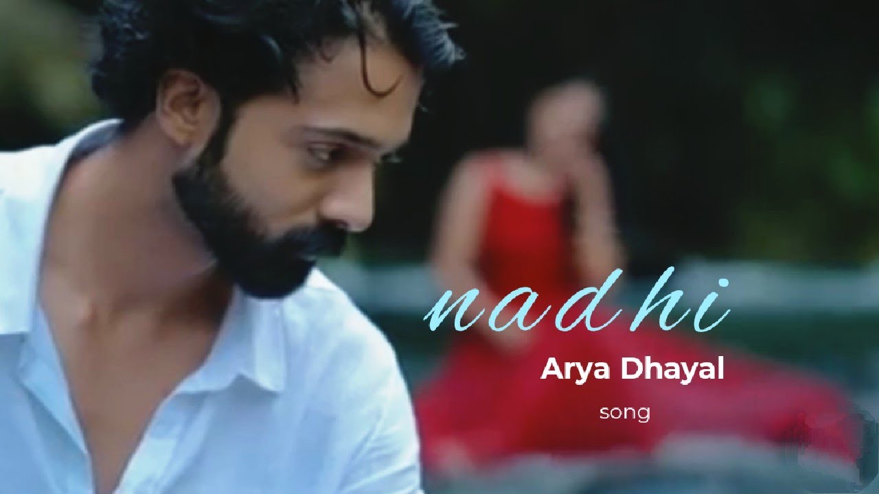 Nadhi___Official_Song___Arya_Dhayal___GreenTunez_(360p) - YouTube