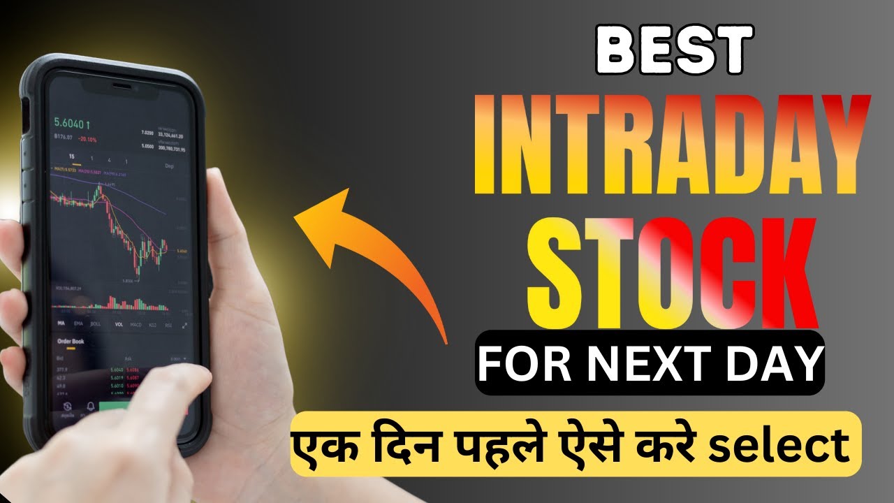 How to select intraday stock for tomorrow II how to select intraday ...