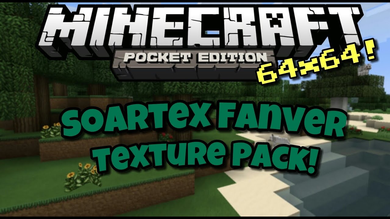 Soartex Fanver 64x64 | Texture Pack | MCPE 0.10.5 - YouTube