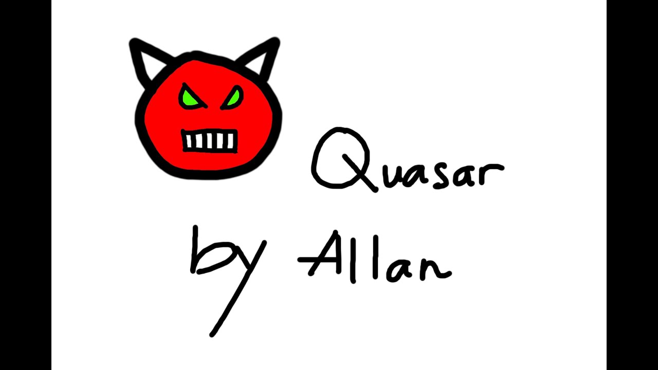 Quasar [Hard Demon] - By Allan | Geometry Dash - YouTube