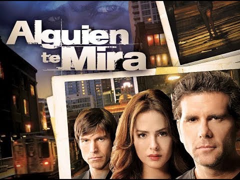 Alguien te Mira - \