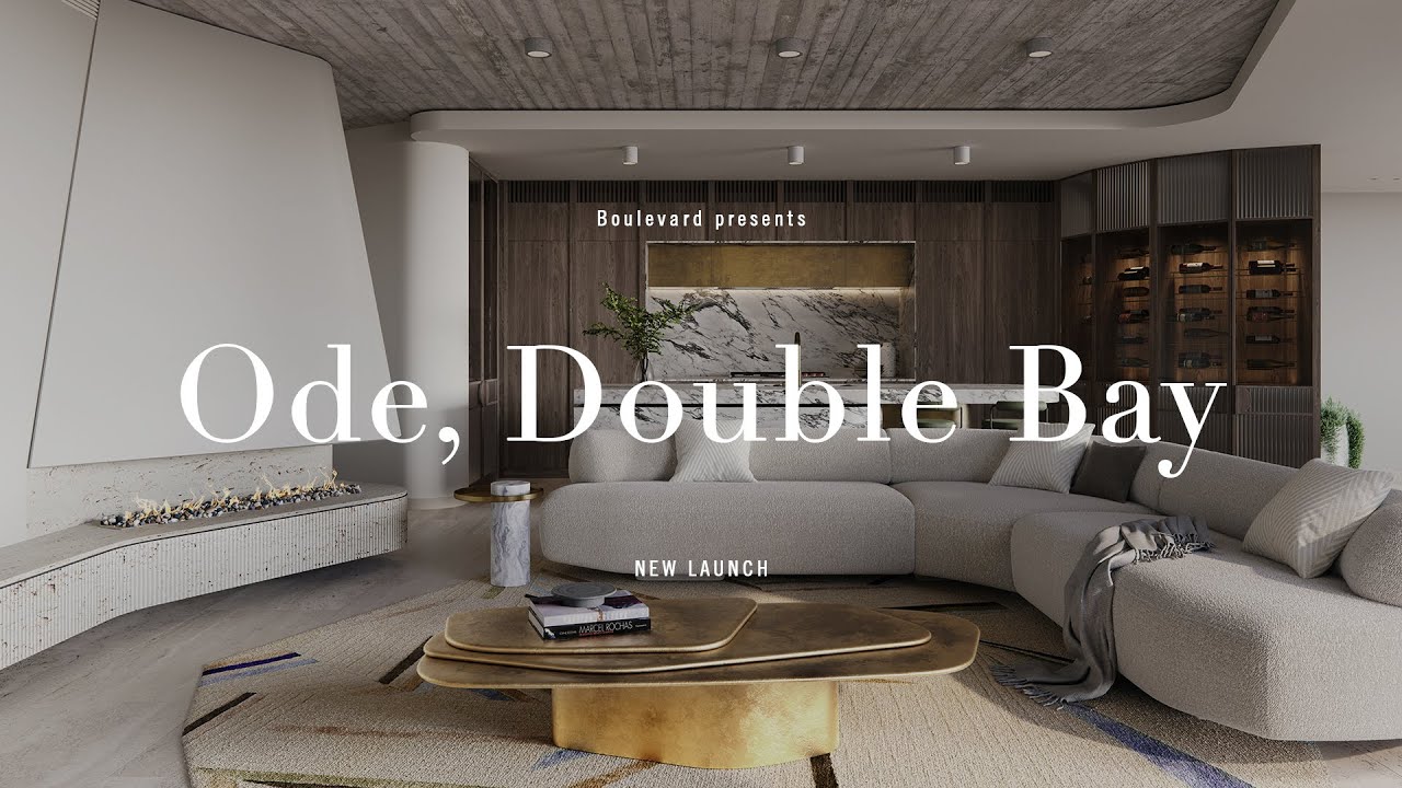 New Launch: Ode, Double Bay | Boulevard - YouTube