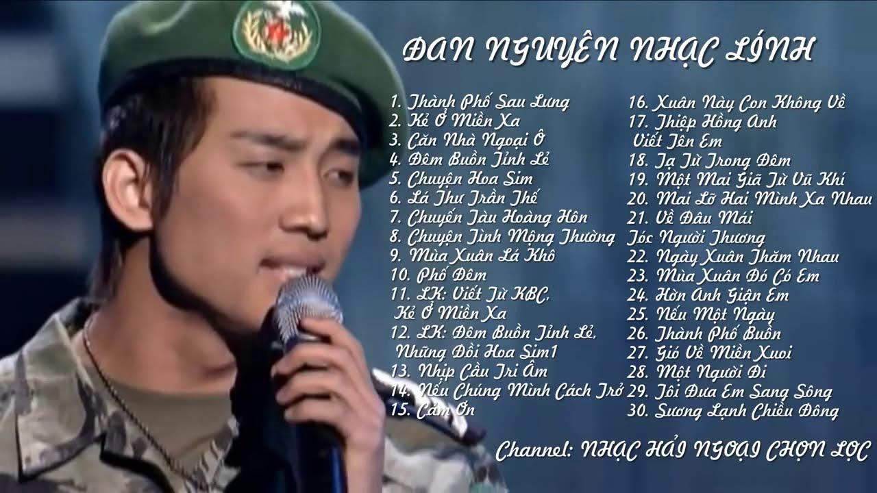 ĐAN NGUYÊN NHẠC LÍNH. Nhạc Bolero Hay Nhất Của ĐAN NGUYÊN - YouTube