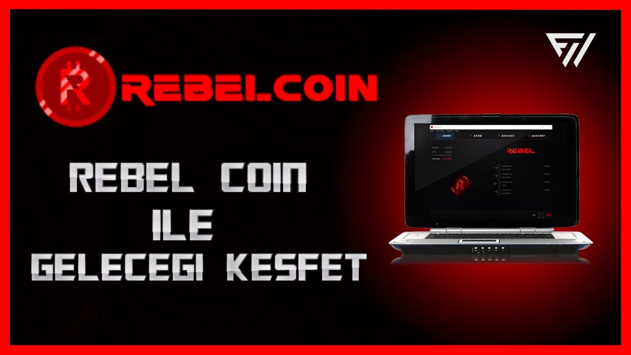 REBEL COIN İLE GELECEĞİ KEŞFET! DETAYLAR VİDEODA! - YouTube