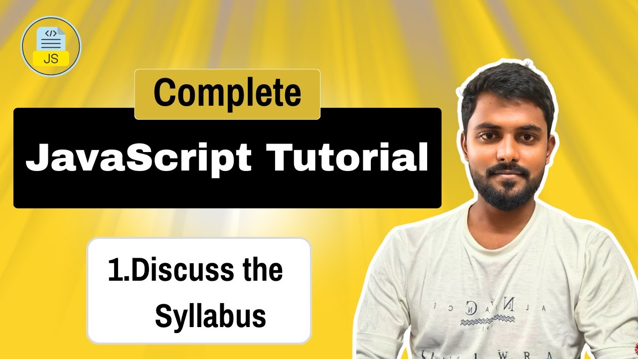 Lesson 01: JavaScript Syllabus Explained | Complete JavaScript Tutorial ...