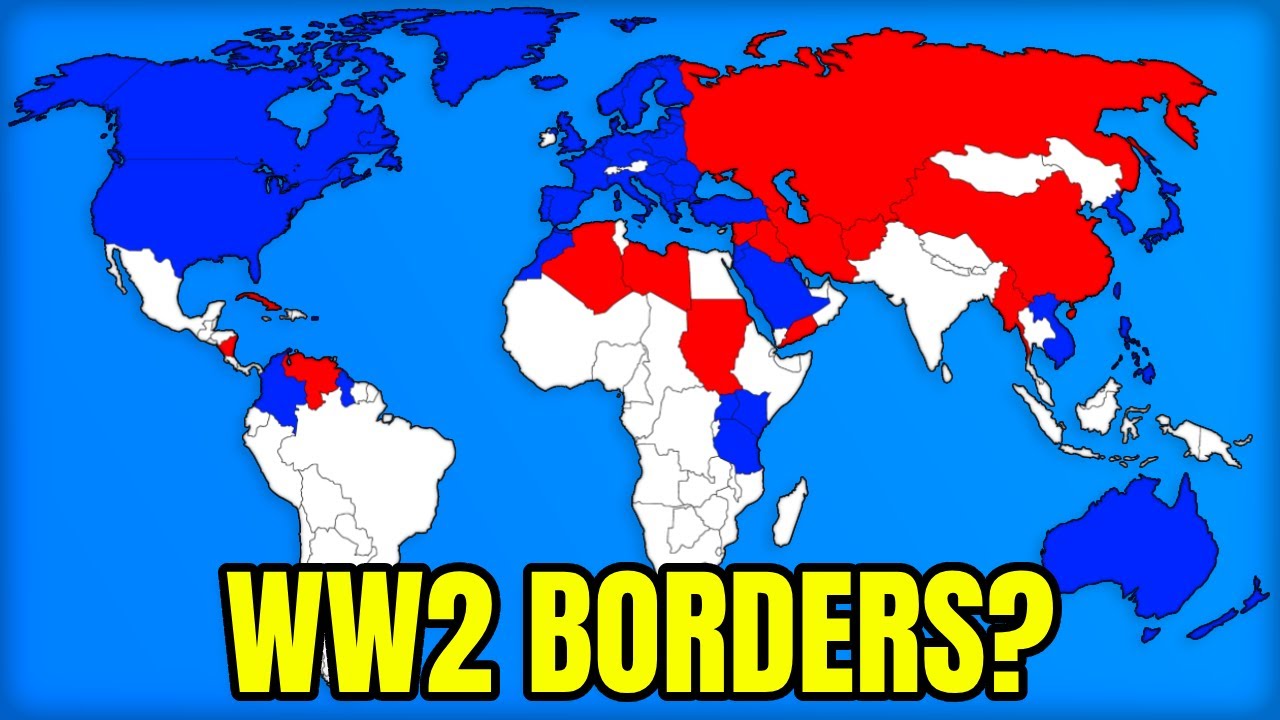 What If The Modern World Had WW2 Borders? - YouTube