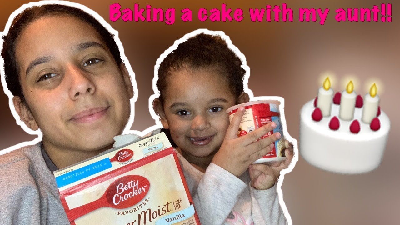 BAKING A CAKE WITH MY AUNT - YouTube