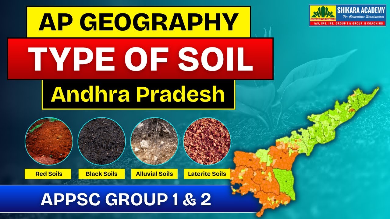 Soils of Andhra Pradesh| AP Geography for Group 1 & Group 2 | APPSC ...