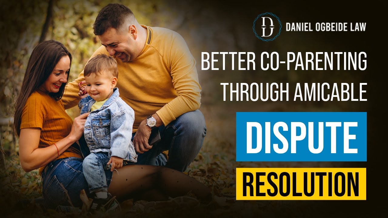 Better Co Parenting Through Amicable Dispute Resolution - YouTube