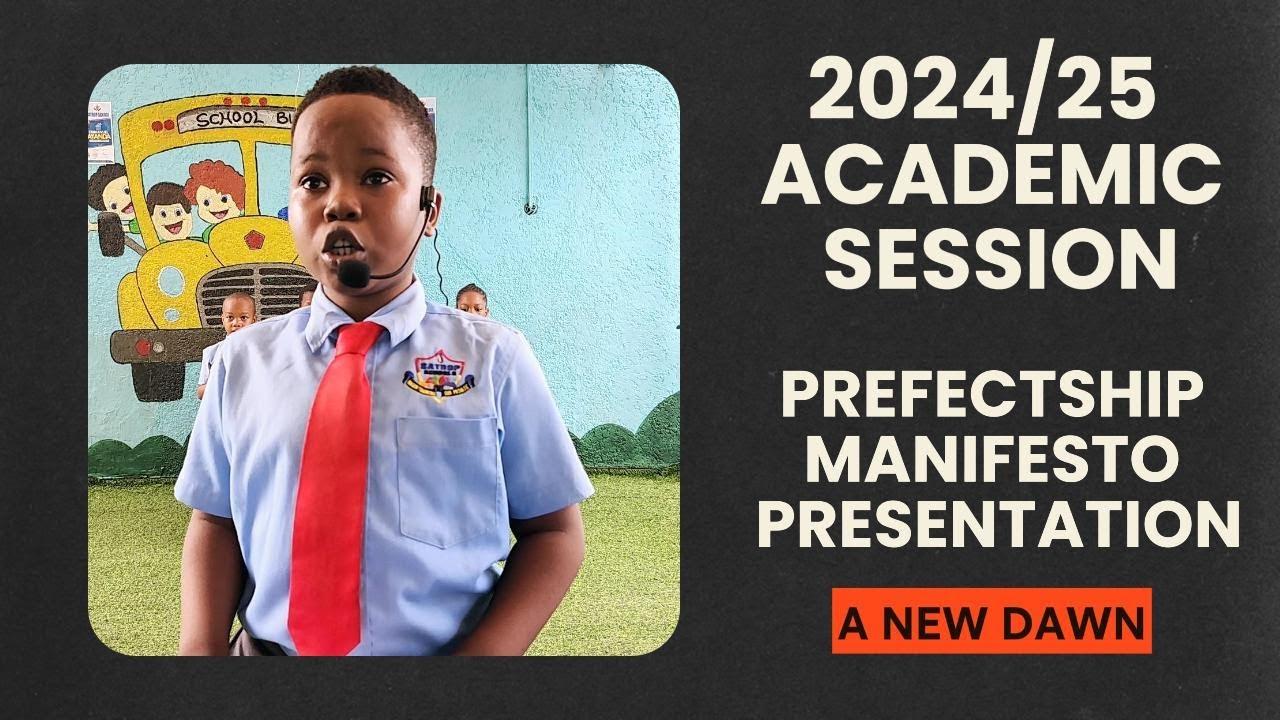 2025 PREFECTSHIP MANIFESTO PRESENTATION - YouTube
