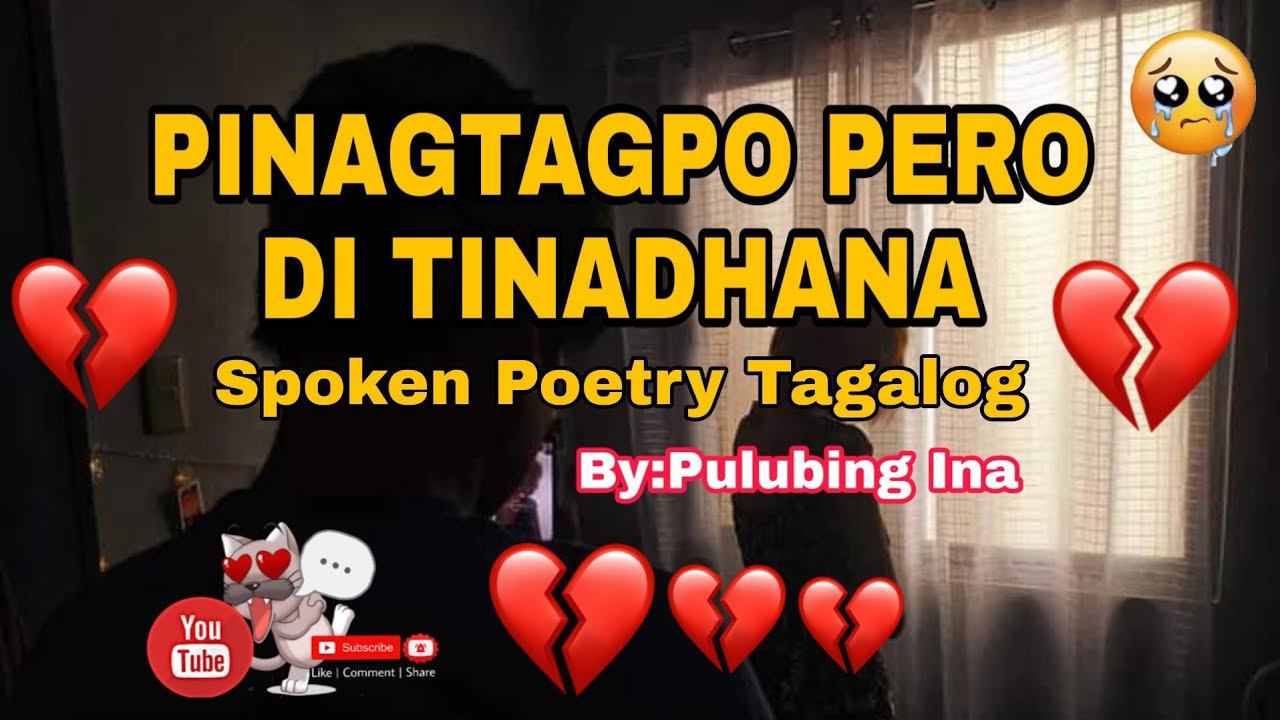 PINAGTAGPO PERO DI TINADHANA/SPOKEN POETRY TAGALOG/PULUBING INA - YouTube