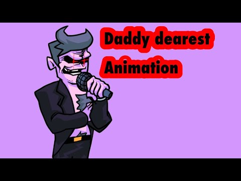 Daddy dearest animation (FNF) - YouTube
