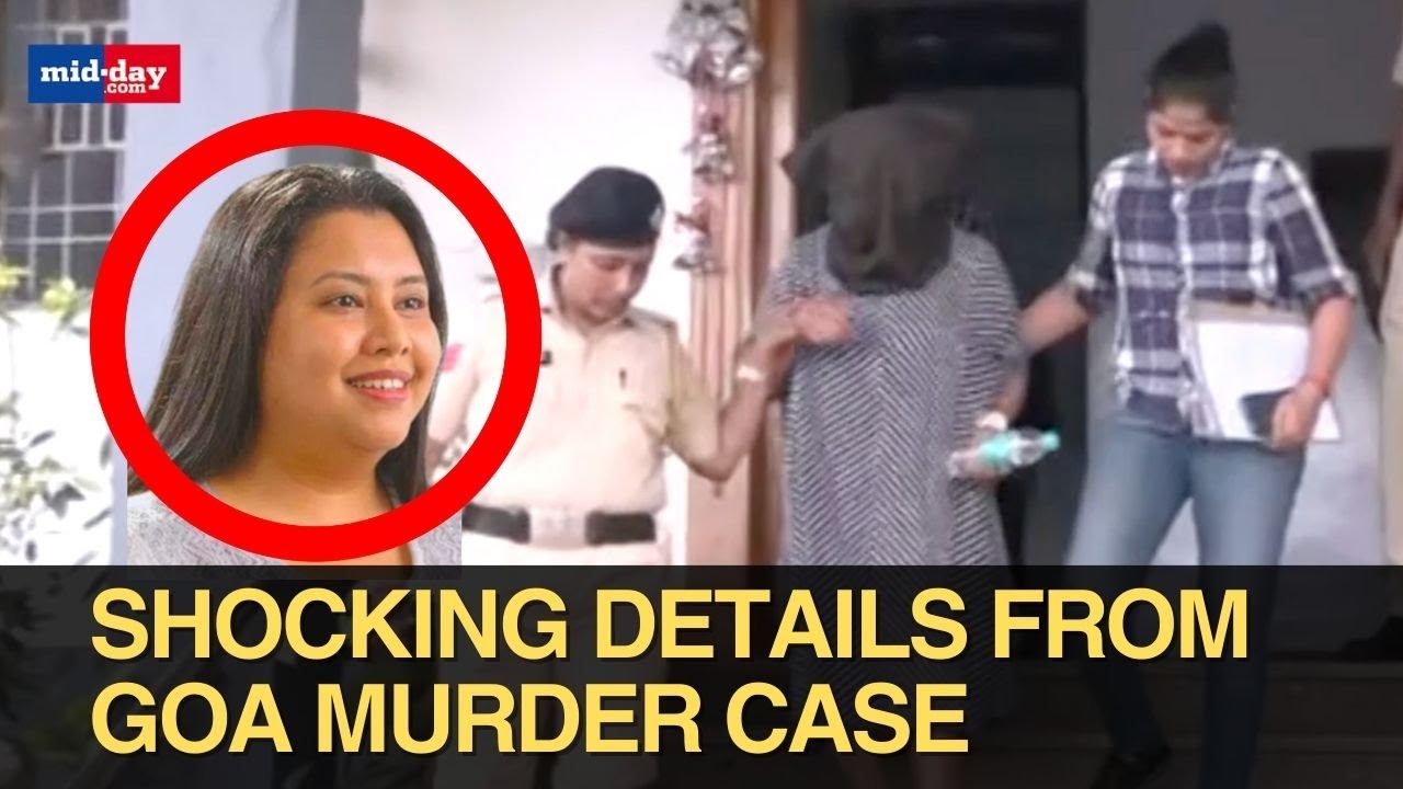 Goa Murder Case: Police reveals chilling details on how the crime took ...