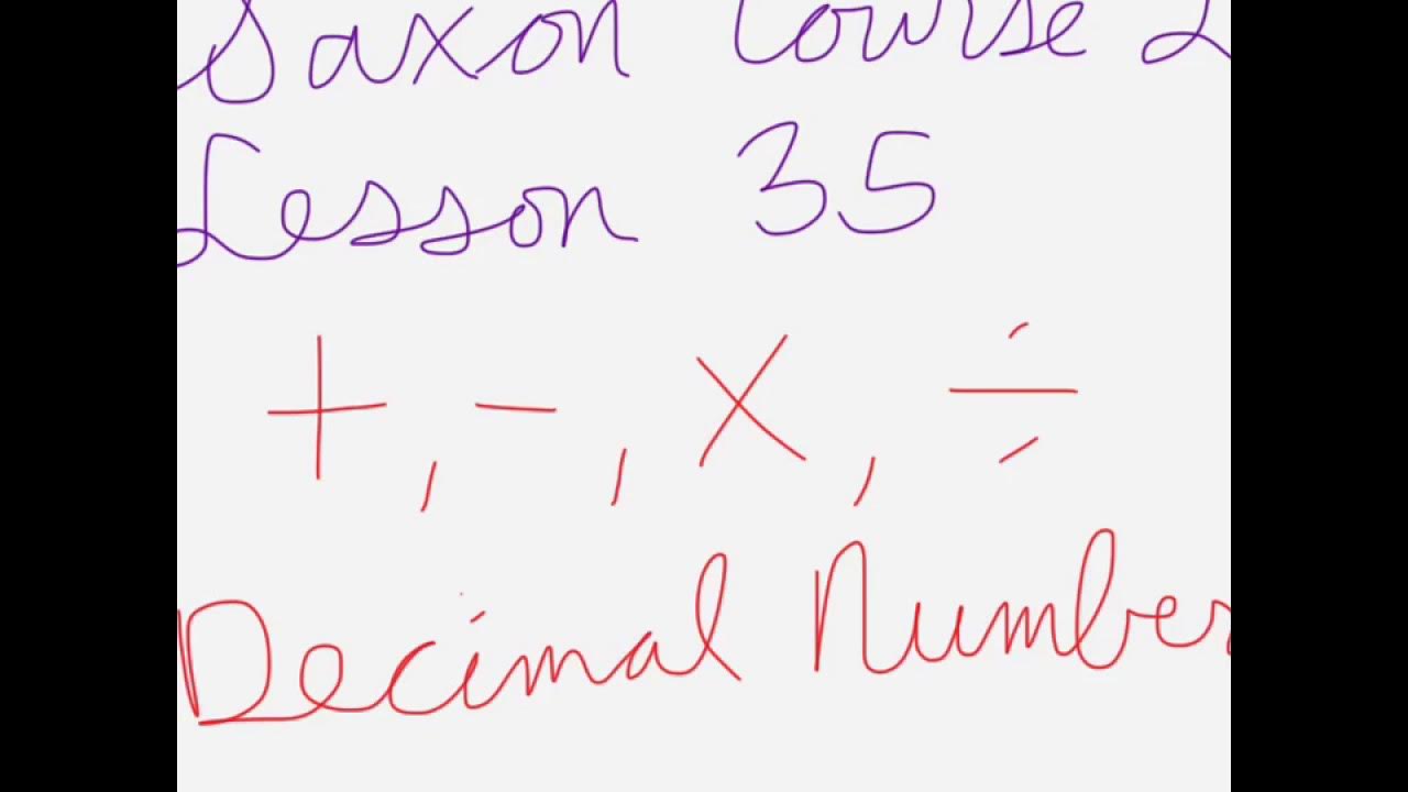 Saxon course 2 Lesson 35 - YouTube