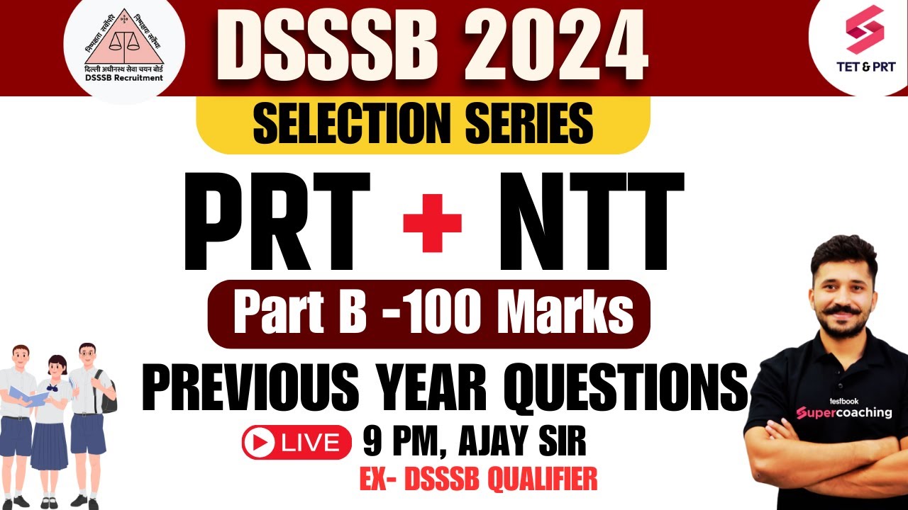 DSSSB 2024 | DSSSB 2024 PRT + NTT Part B 100 Marks Previous Year ...