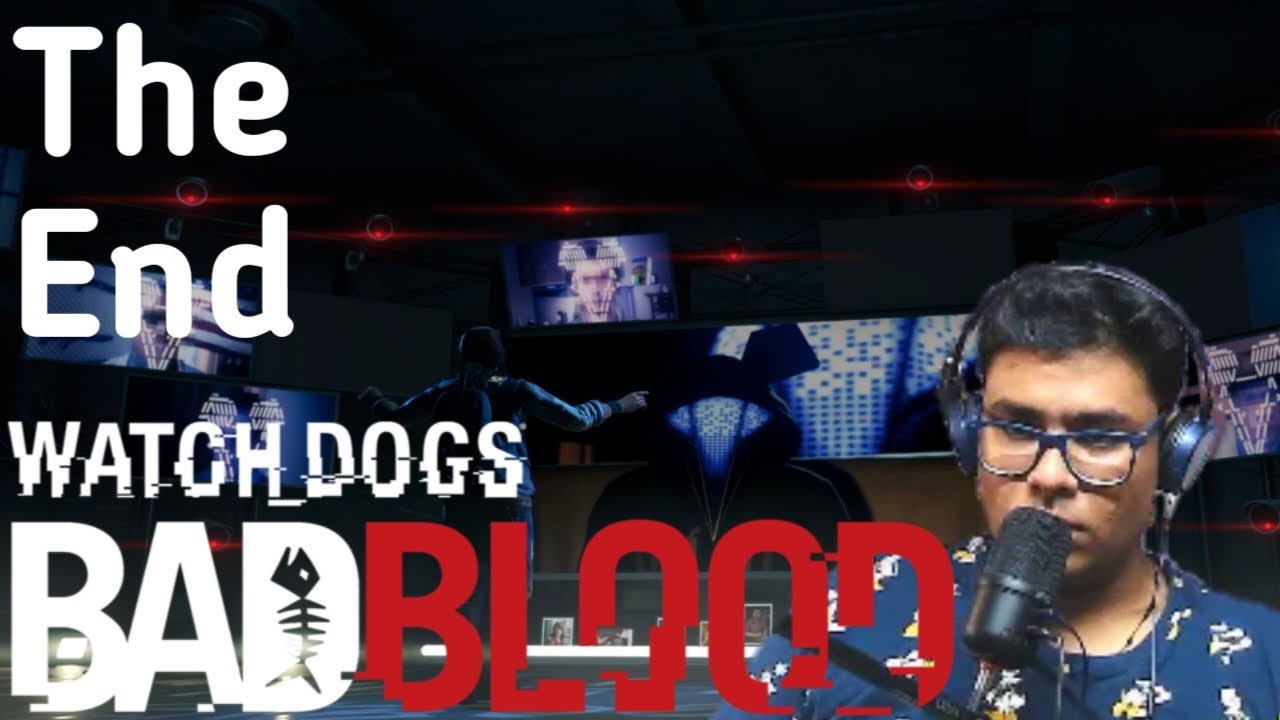 Watch Dogs Bad Blood (2014) [DLC] Walkthrough - The End - YouTube