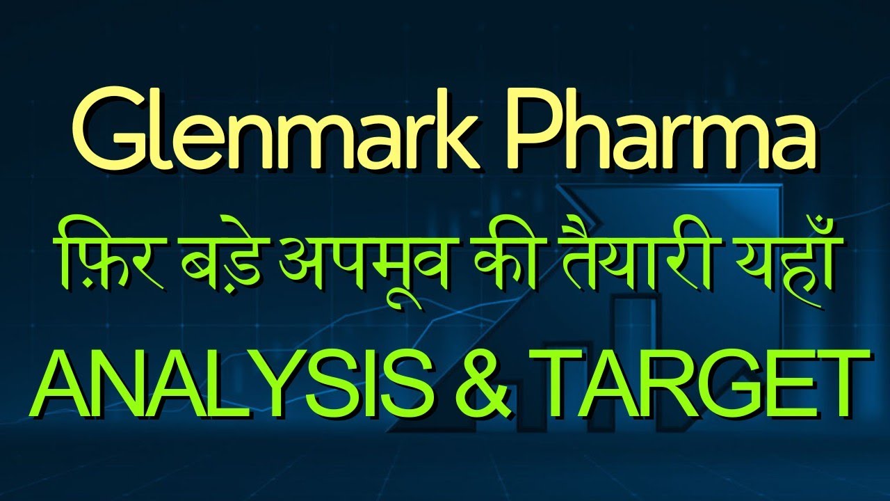 Glenmark pharma share latest news | glenmark pharma share analysis ...