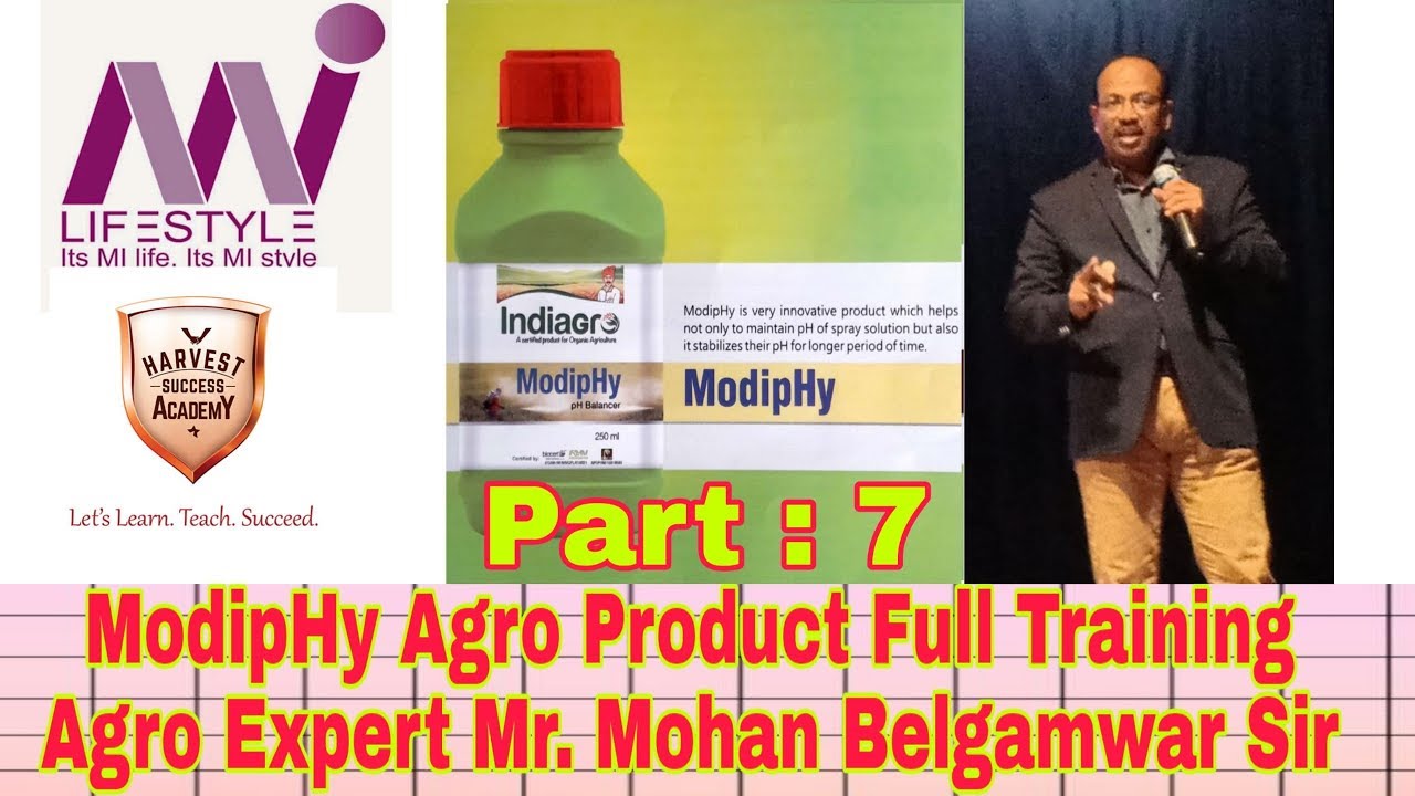 IndiaGro ModipHy agro product full training by agro expert Mr. Mohan ...
