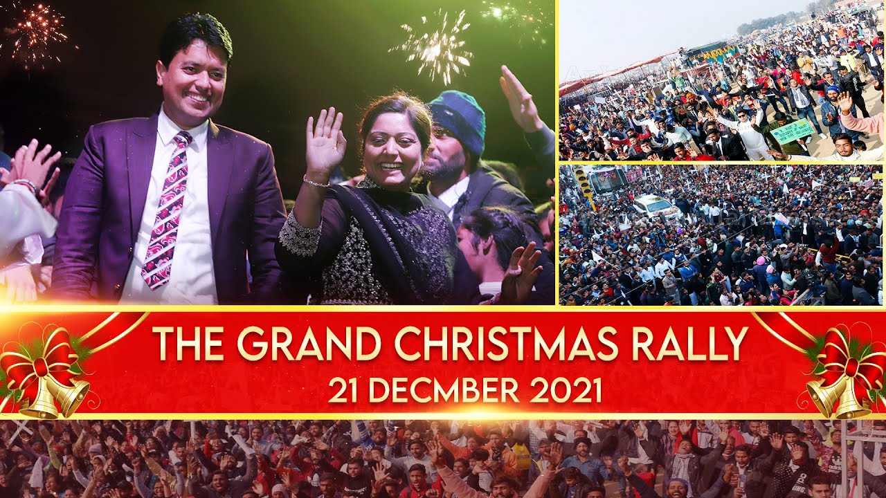 THE GRAND CHRISTMAS RALLY on (21-12-2021) ANKUR NARULA MINISTRIES - YouTube