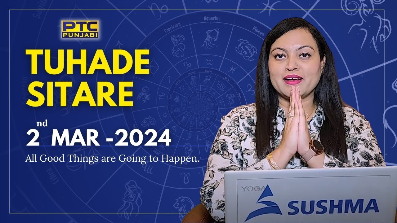 Tuhade Sitare- 🔮 Your Daily Horoscope for 2nd March 2024 by Astrologer ...