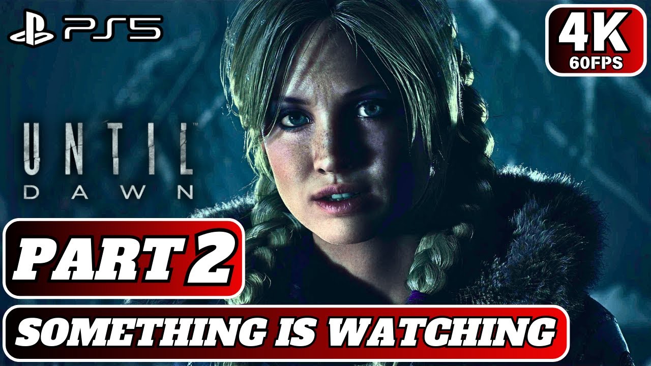 Until Dawn Remastered (PS5) – Part 2 | Strange Events Begin Gameplay ...