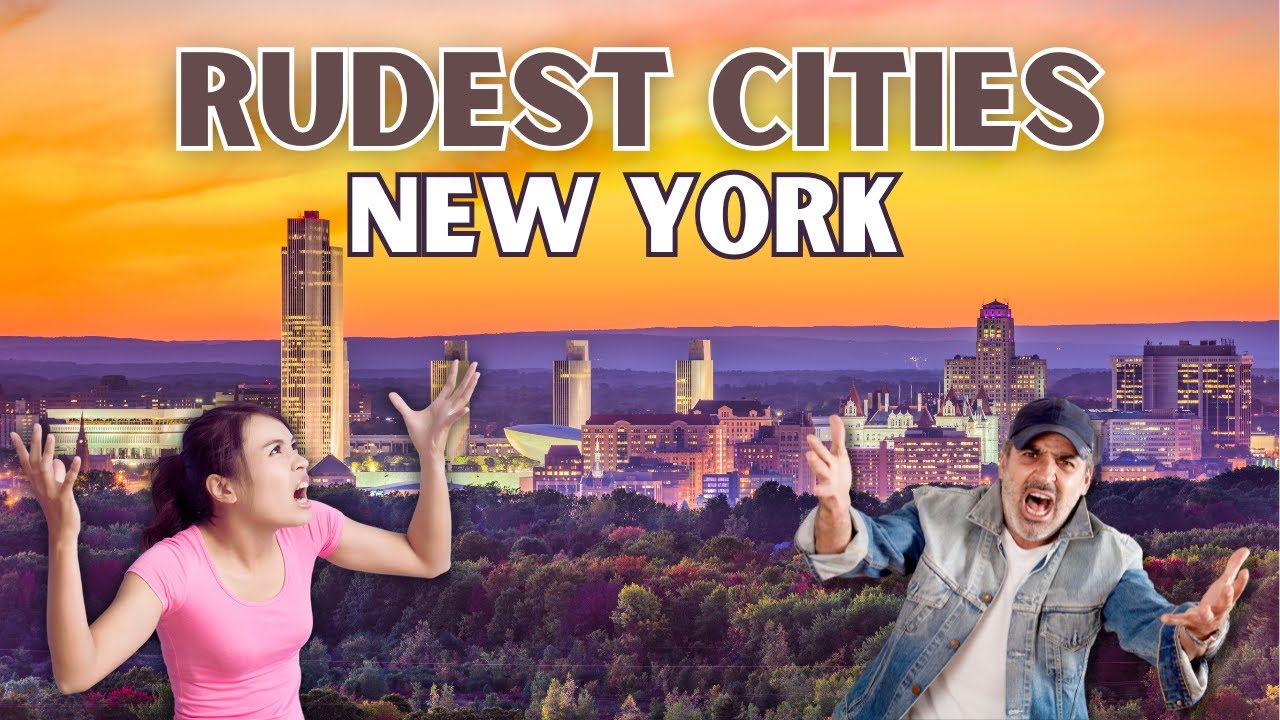 7 Rude Cities In New York – Revealing the Truth About Them! - YouTube