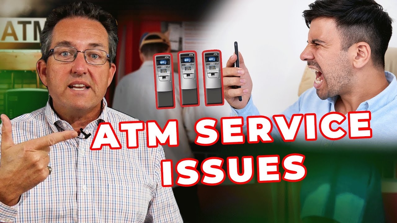 Top 5 ATM customer service issues in the ATM business (ATM business ...
