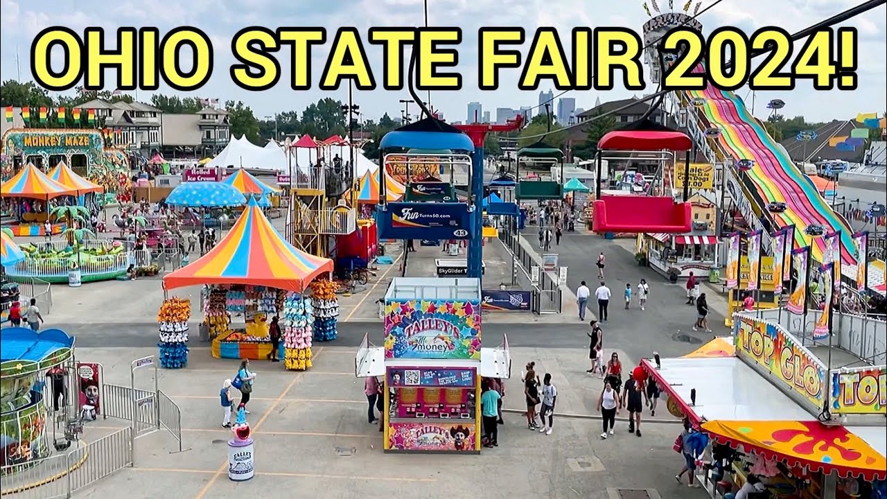 Ohio State Fair (Opening Day!) - What’s New For 2024! Full Tour ...