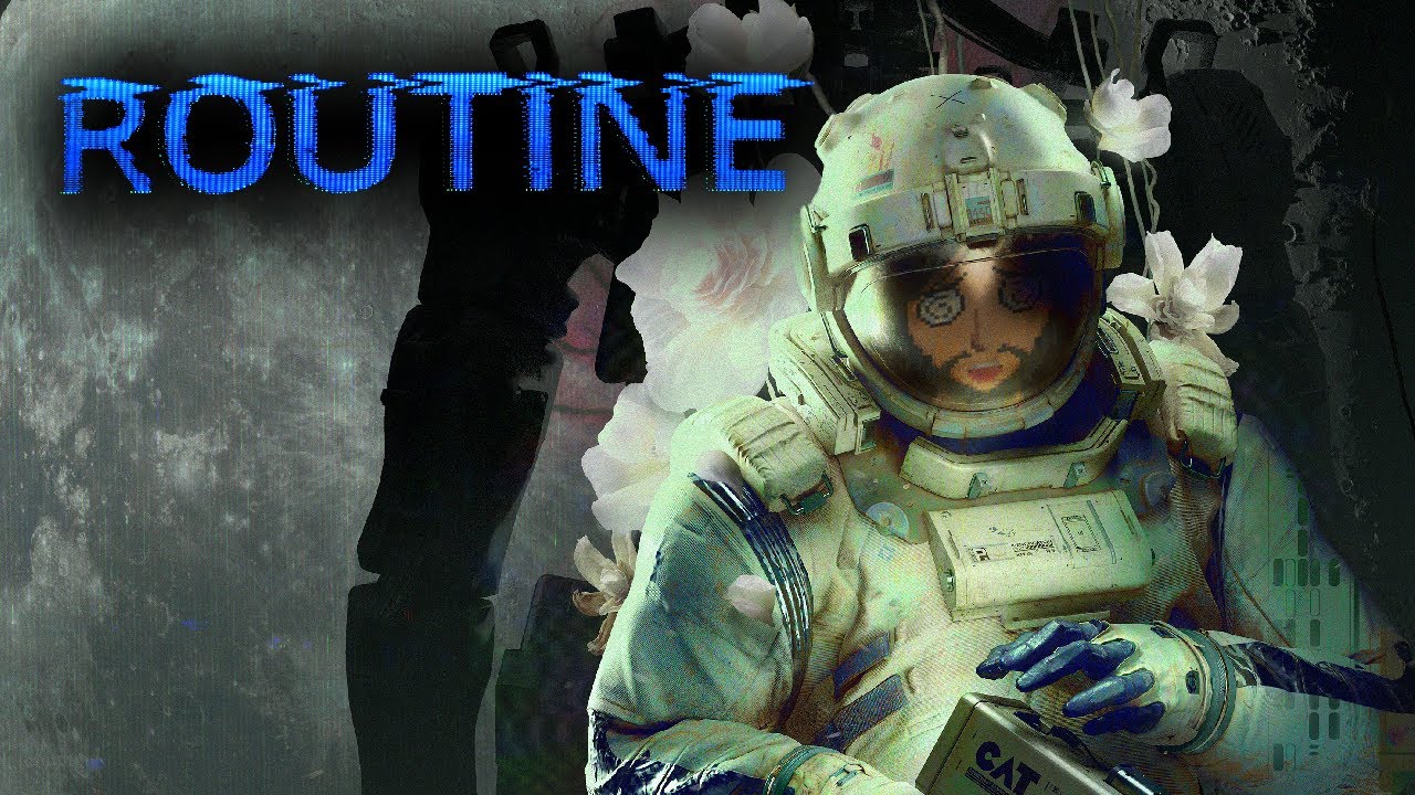 【Routine】#1 - I've had my eyes on this game since Steam Greenlight was ...