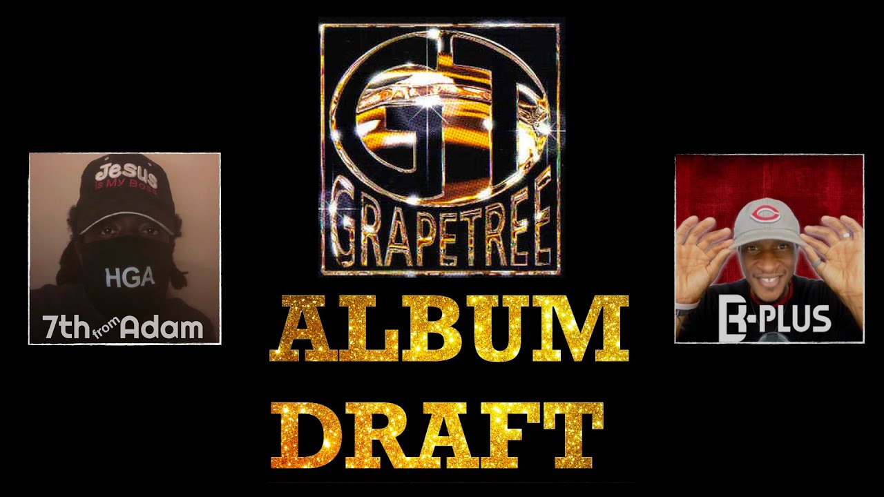 Favorite Grapetree Records Albums | B Plus Picks | Album Draft | @dj_b ...