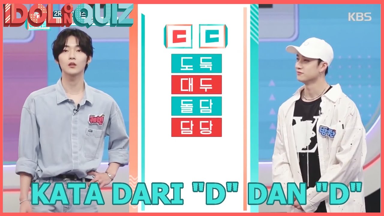 Kata Dari "D" Dan "D" |IDOL on Quiz|SUB INDO|20200731 KBS WORLD TV ...