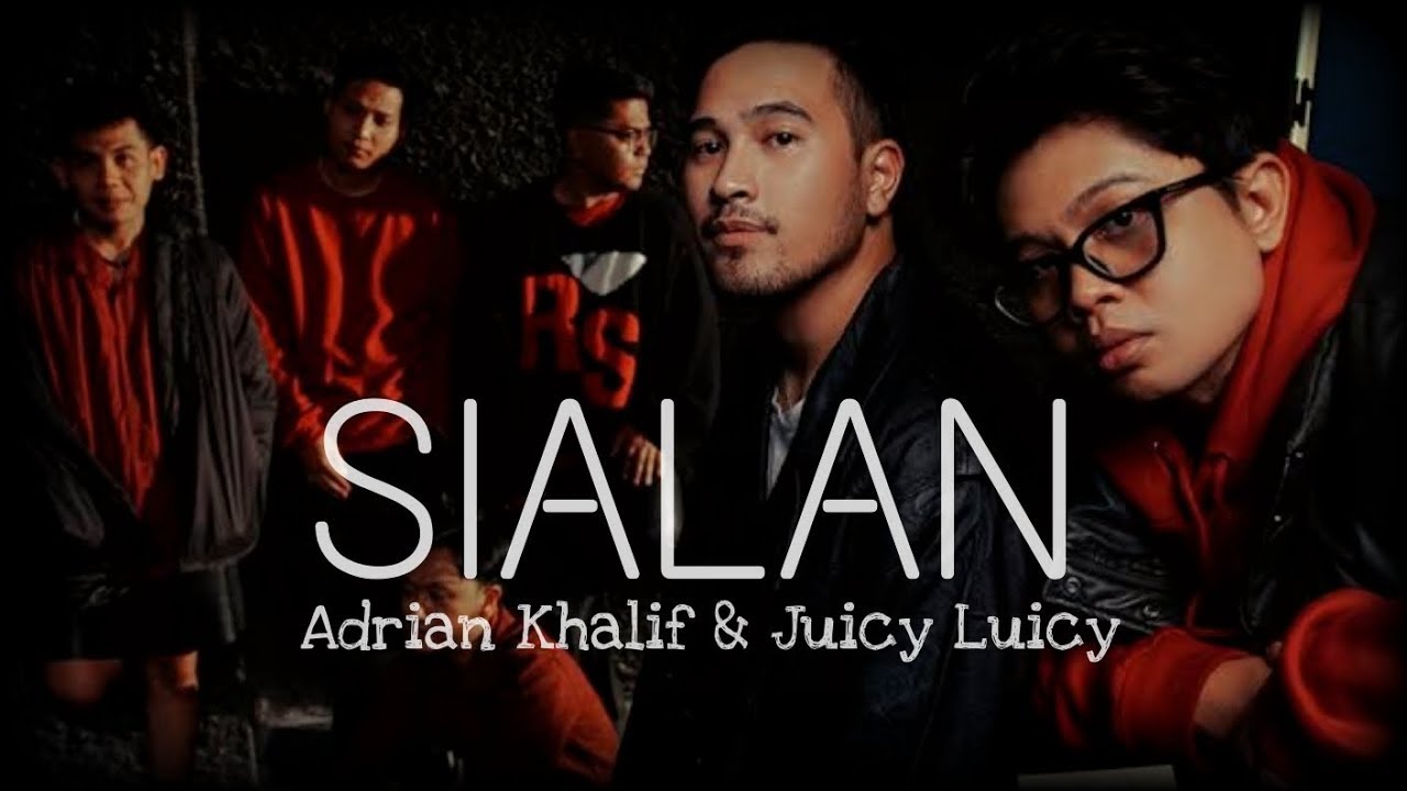 SIALAN - Adrian Khalif feat. Juicy Luicy (KARAOKE lower key) - YouTube