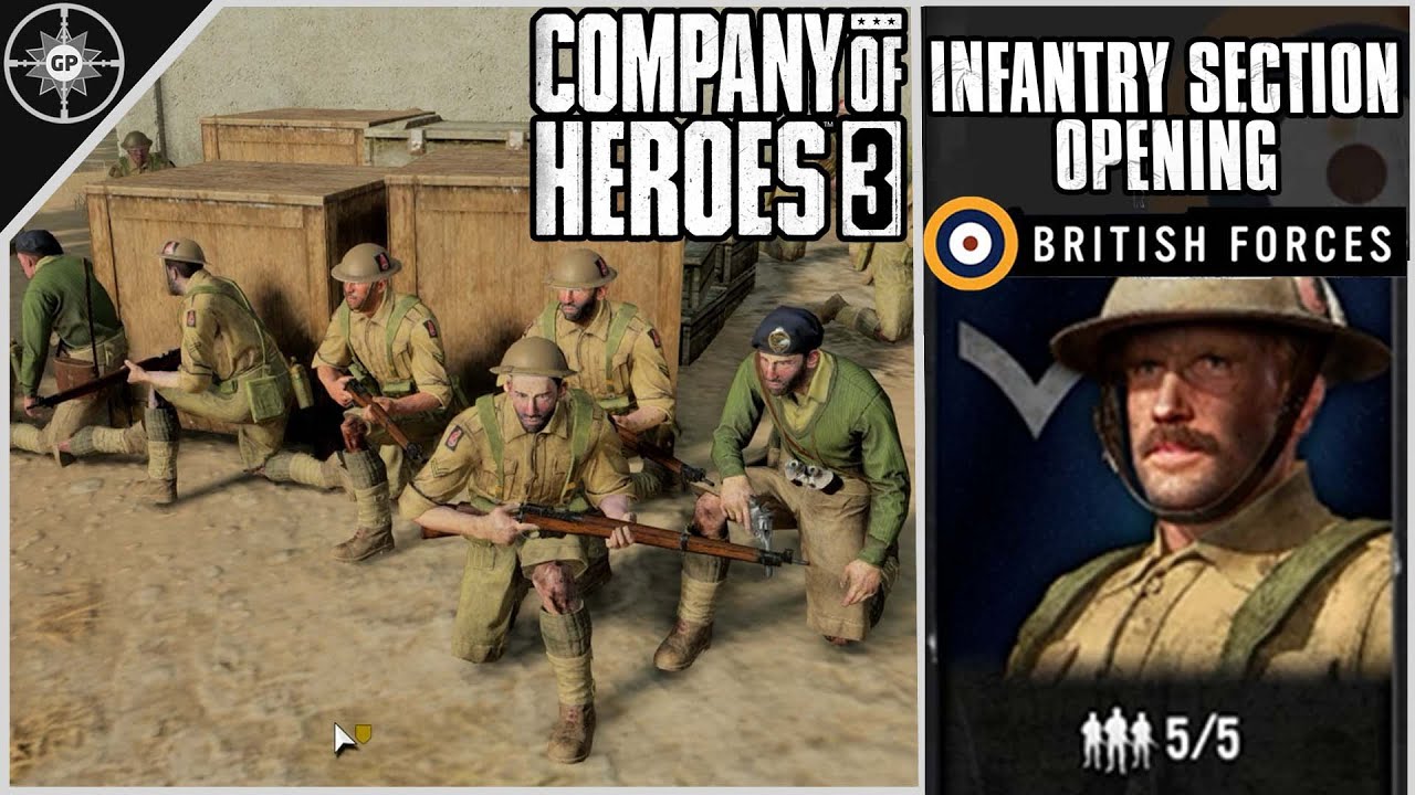 How to Open with British Infantry Section | Company of Heroes 3 Faction ...