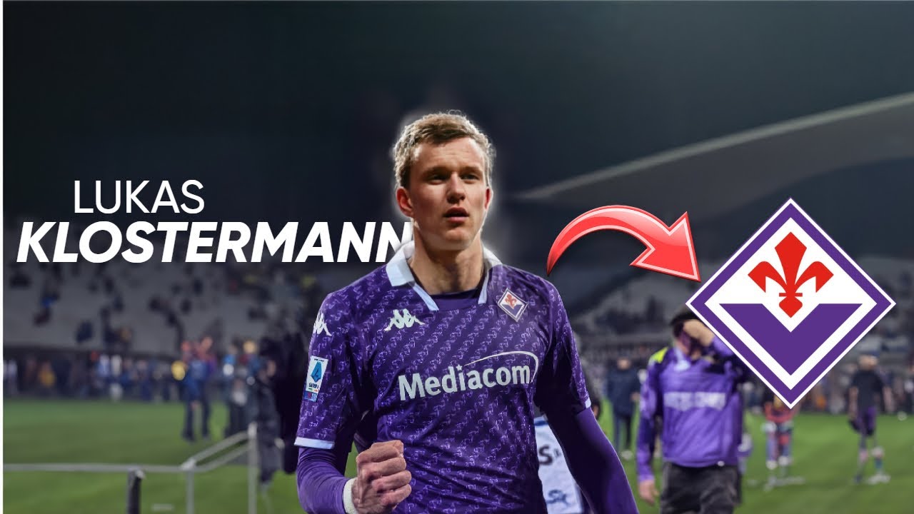 LUKAS KLOSTERMANN Welcome to FIORENTINA 🟣 Best Goals & Skills | HD ...